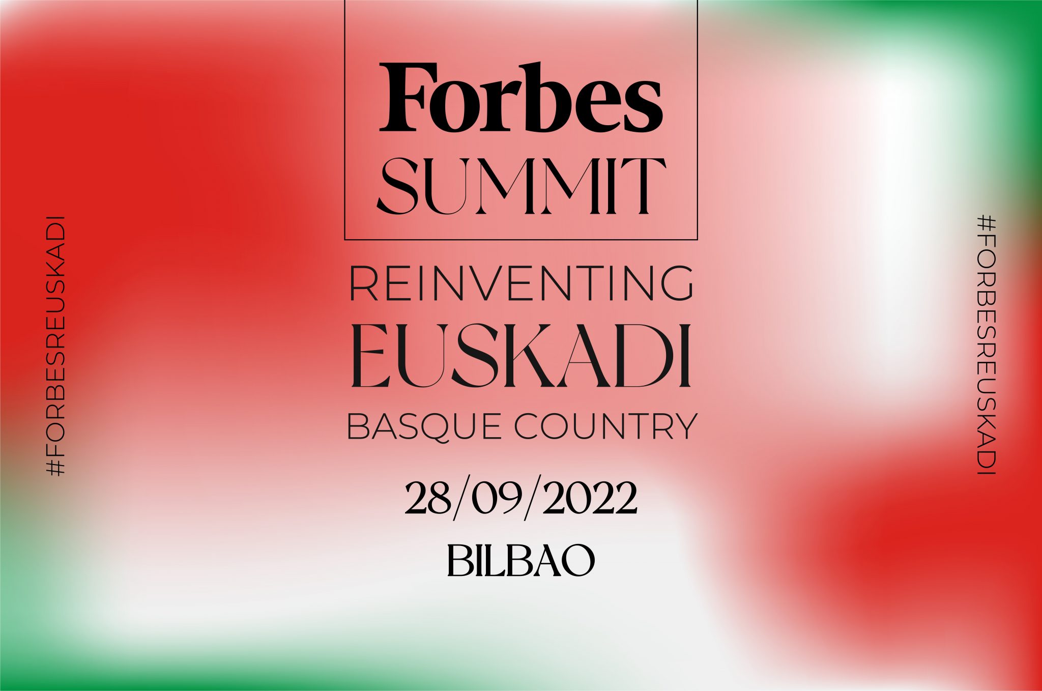 Forbes Summit Reinventing Euskadi 2022 | Forbes Summit 2021